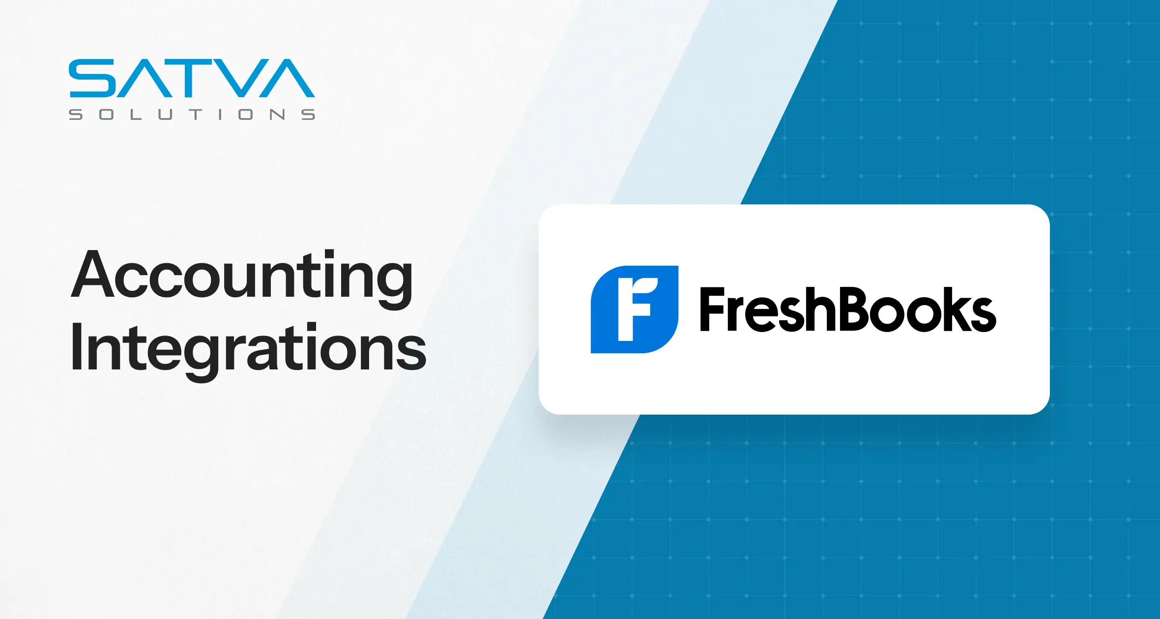 FreshBooks API Integration | FreshBooks Connector | Satva Solutions