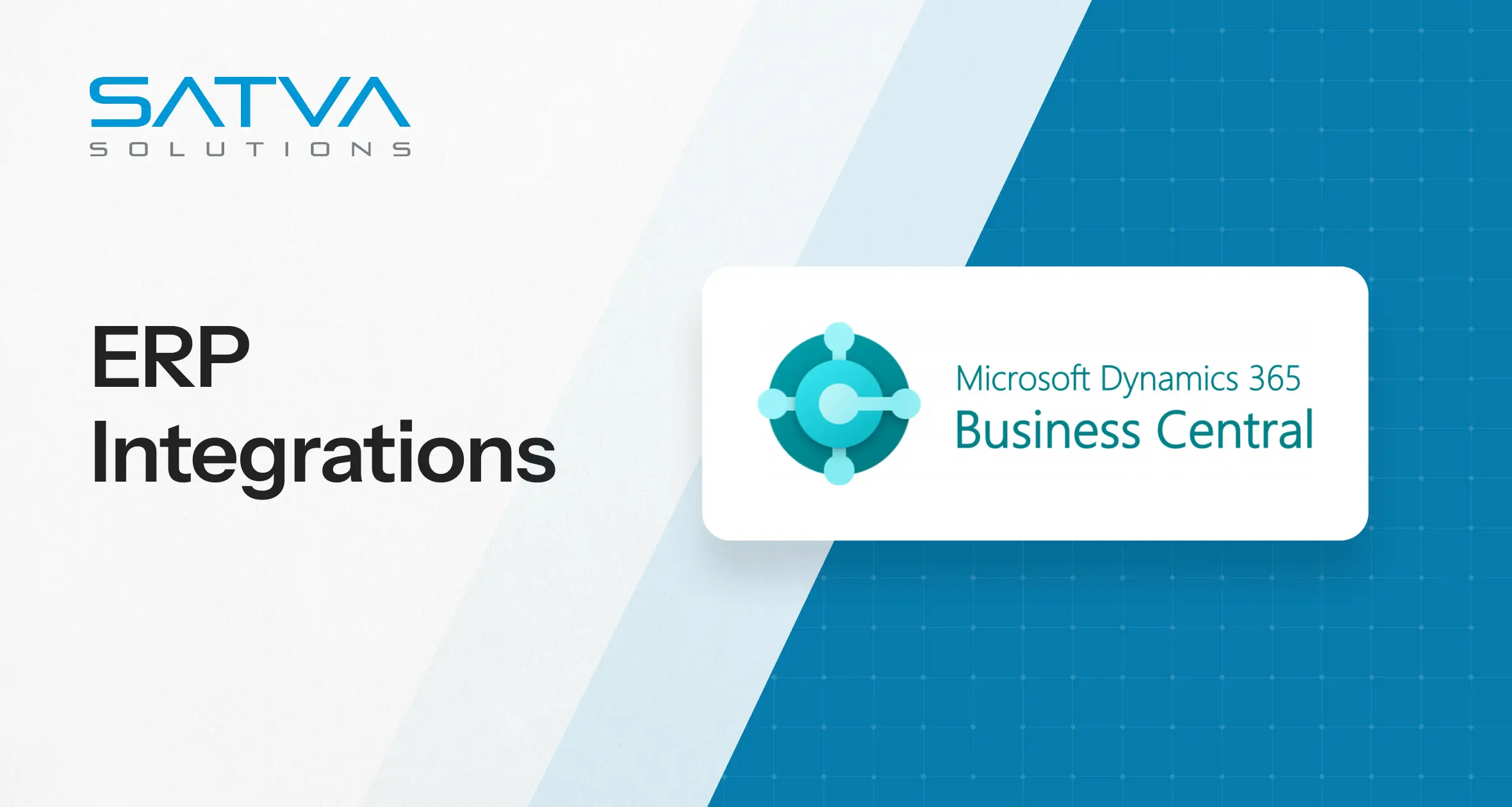Dynamics 365 Business Central integration | API Integration & Automation | Satva Solutions