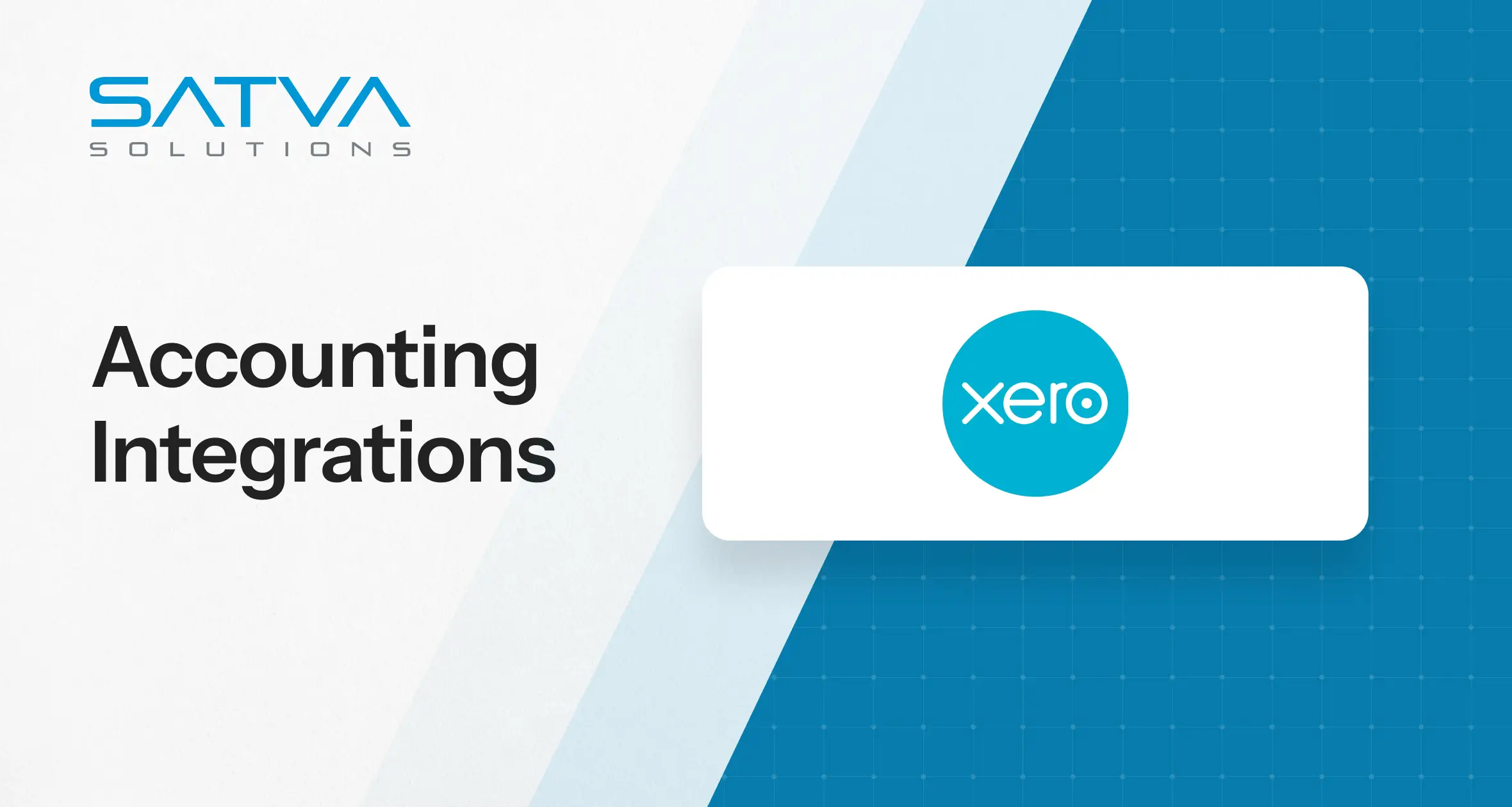 Custom Xero Integration Service | Xero API Integration | Satva Solutions