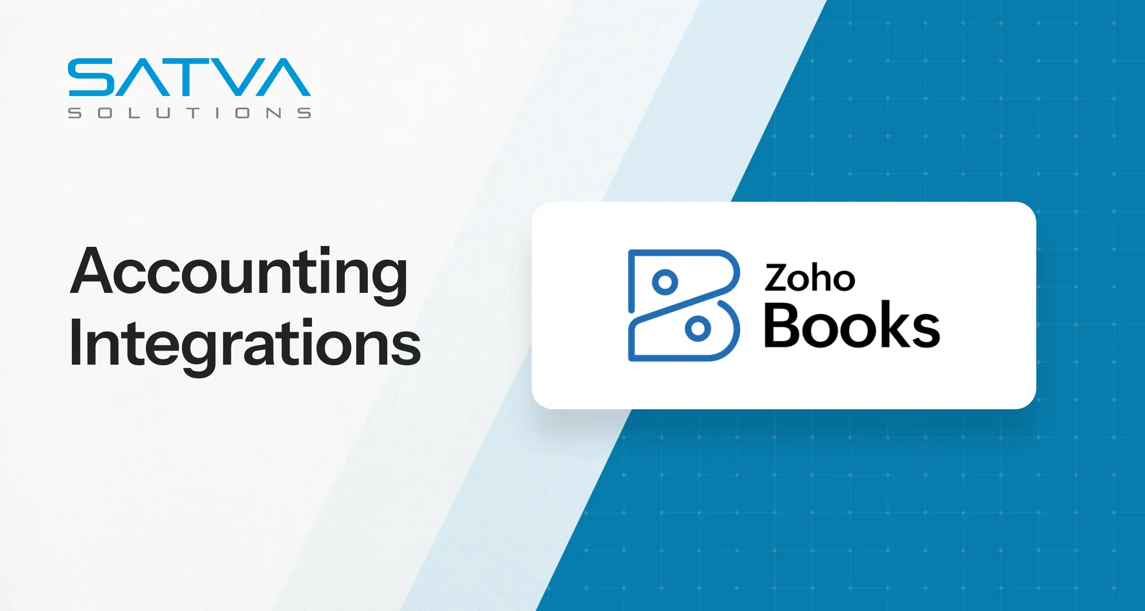 Zoho Books API Integration Company | Zoho Books Integration | Satva ...
